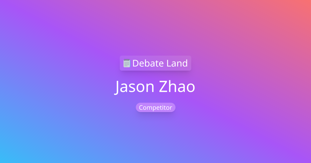 Debate Rankings | Jason Zhao