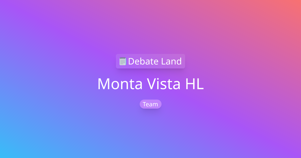 2025 National VLD Debate Rankings | Monta Vista HL